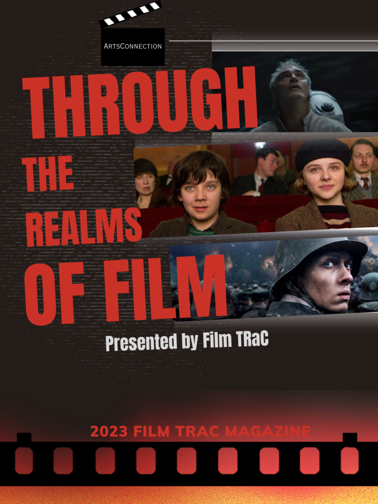Through the Realms of Film: Film TRaC Spring 2023 - ArtsConnection Teen ...